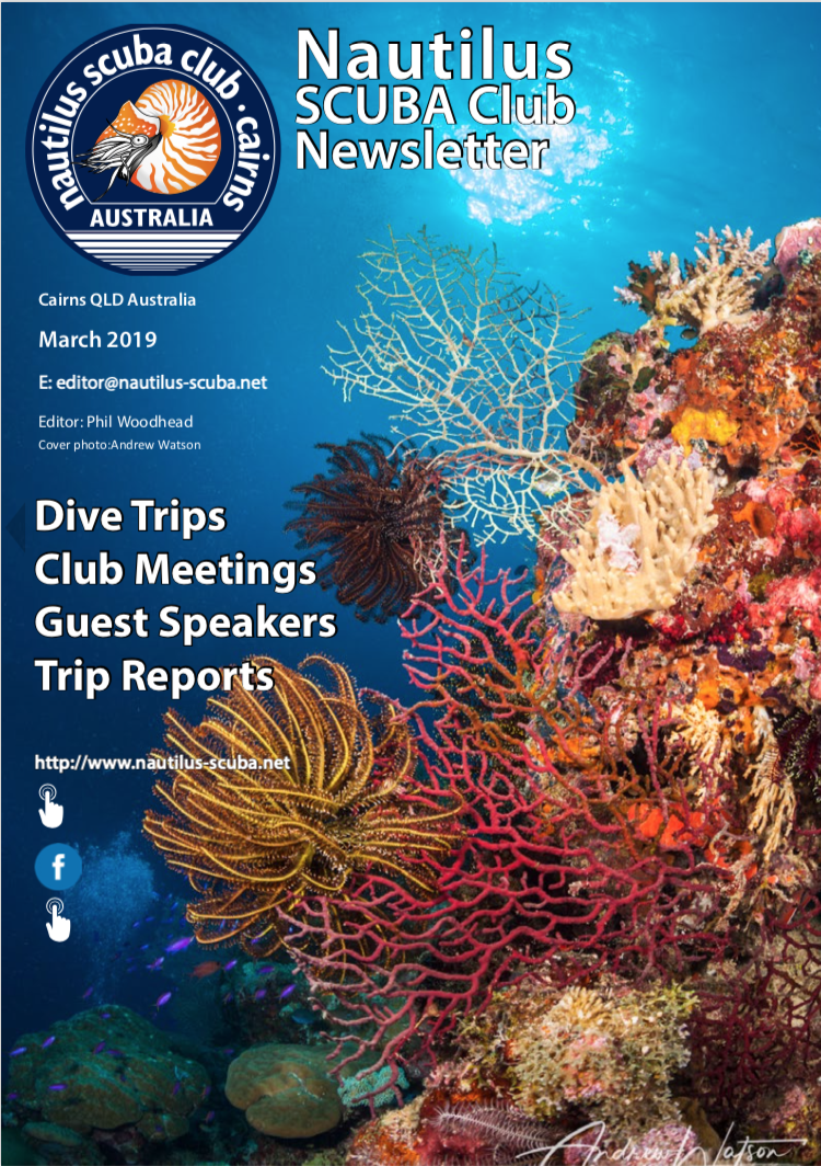 March 2019 Newsletter « Nautilus Scuba Club Cairns